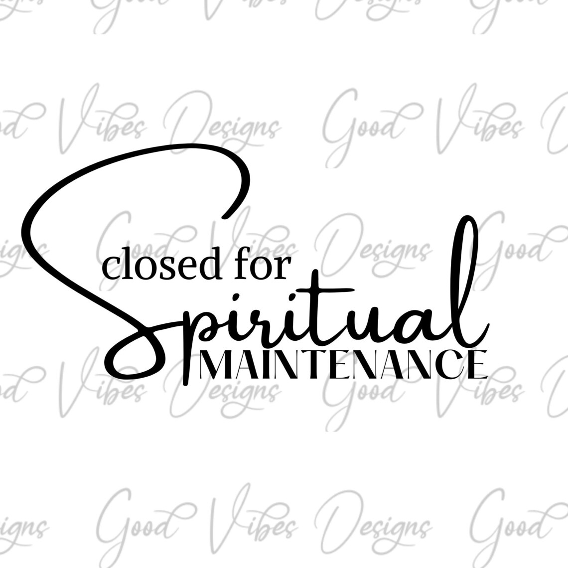 Spiritual SVG Closed for Spiritual Maintenance Svg SVG & | Etsy