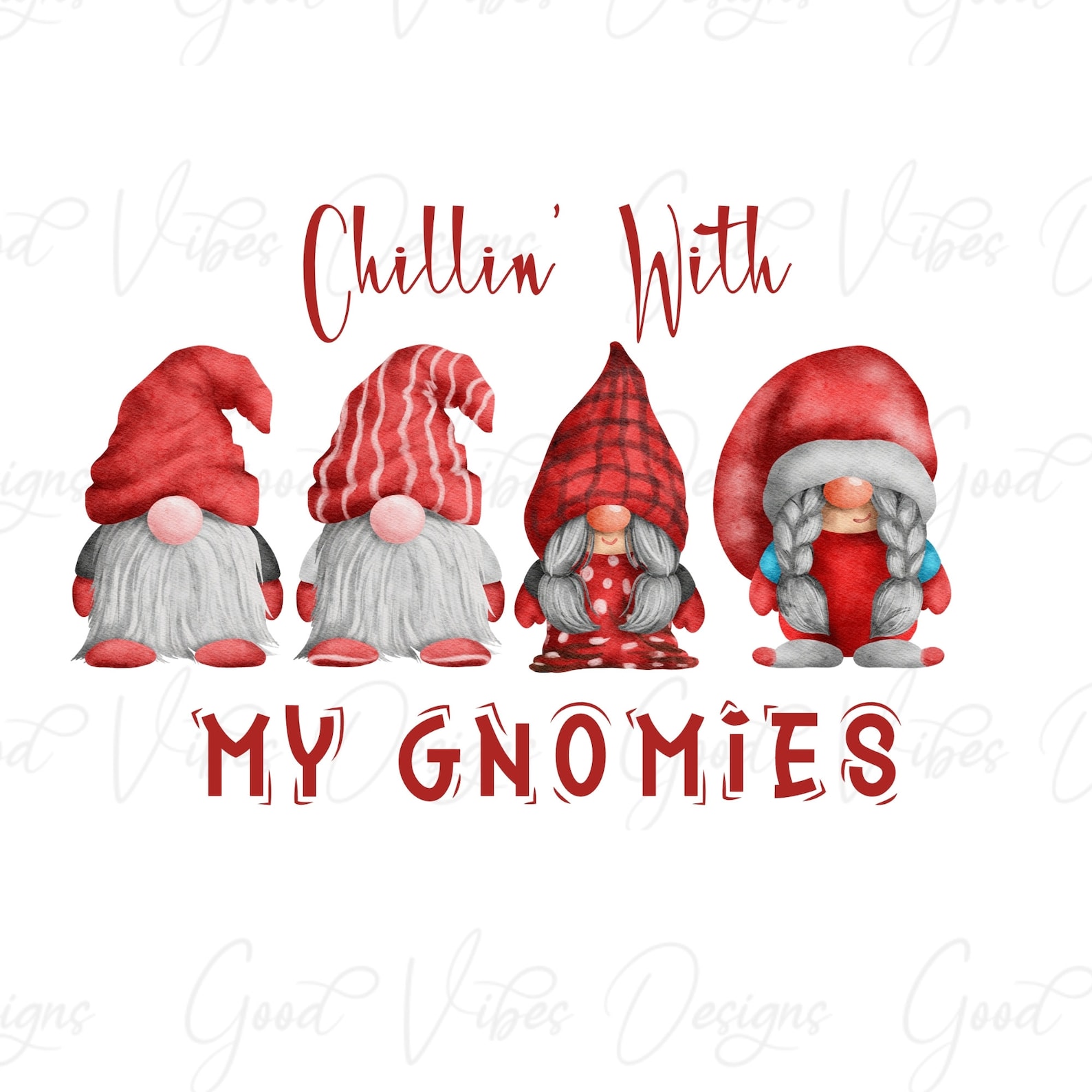 Chillin With My Gnomies PNG Download Sublimation Download - Etsy