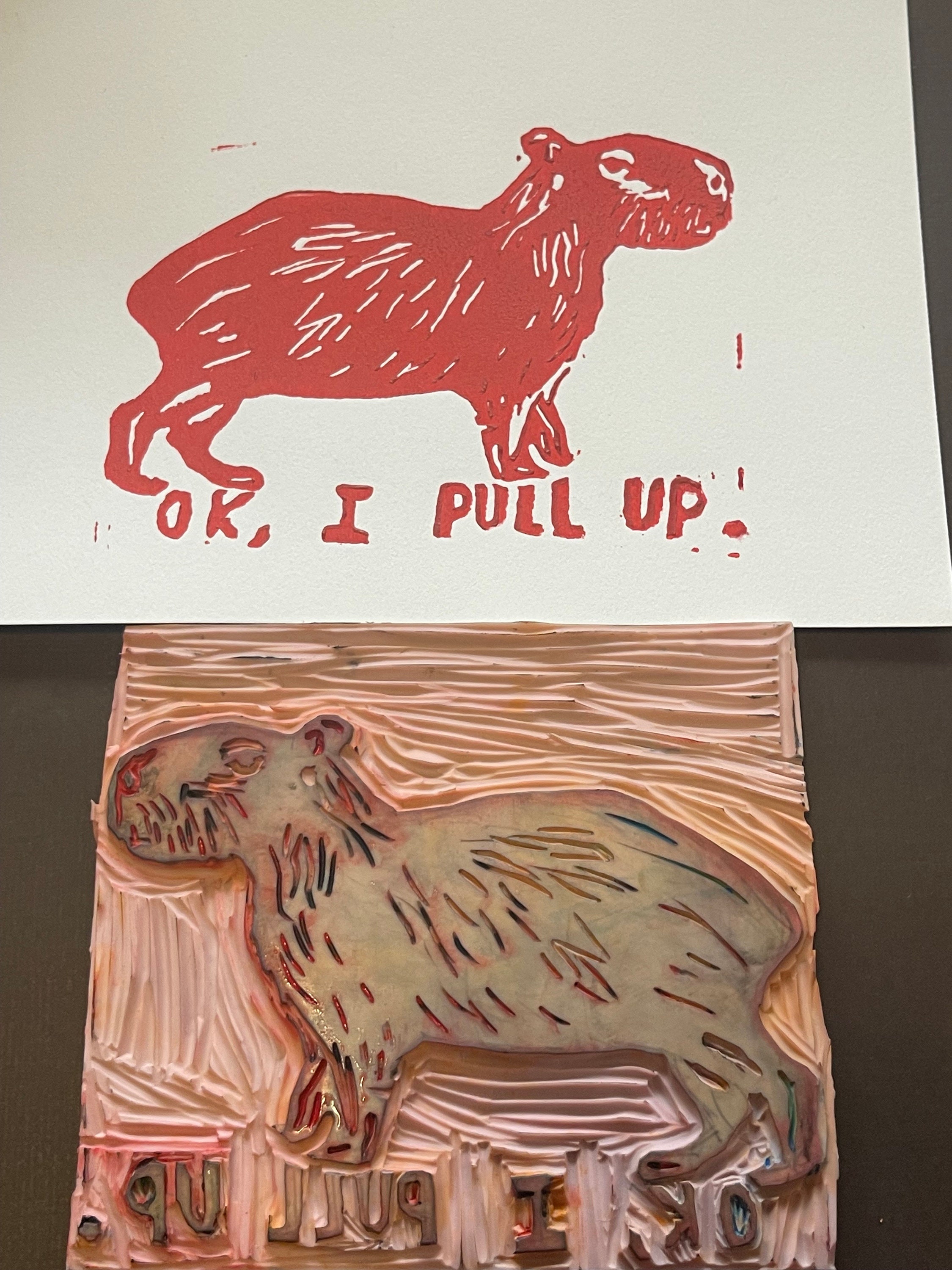 Ok, I Pull up Capybara Print - 5x7 in Unframed Block Print - Etsy