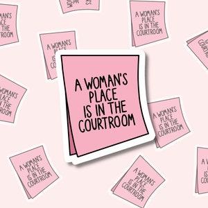 A Woman's Place is in the Courtroom Sticker Future Lawyer Law Student ...