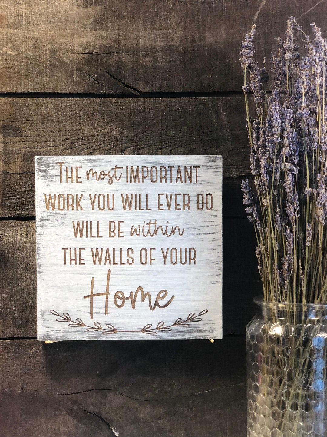 The Most Important Work You Will Ever Do is Within the Walls of Your ...