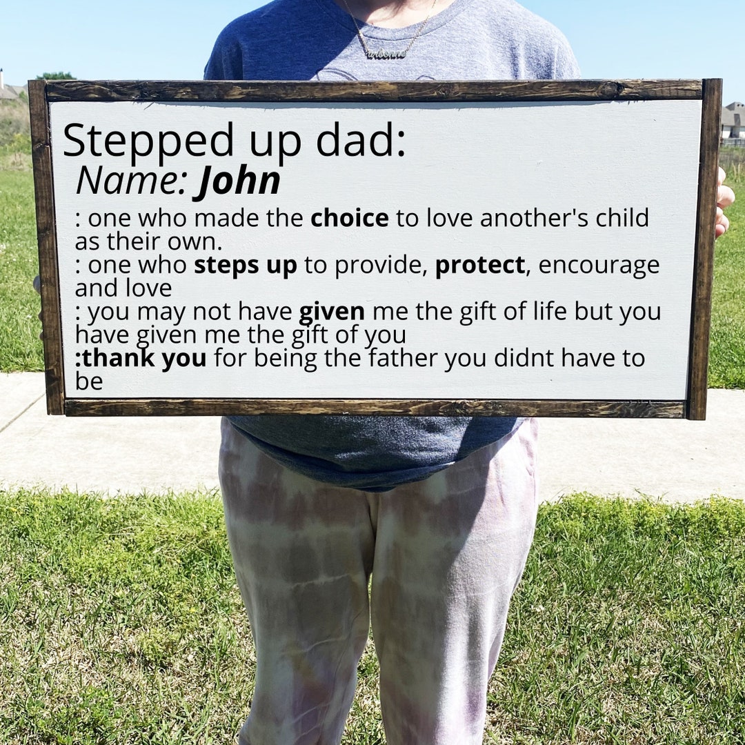 Stepped up Dad Wood Sign Wall Decor Wooden Sign home Step Dad Gift ...