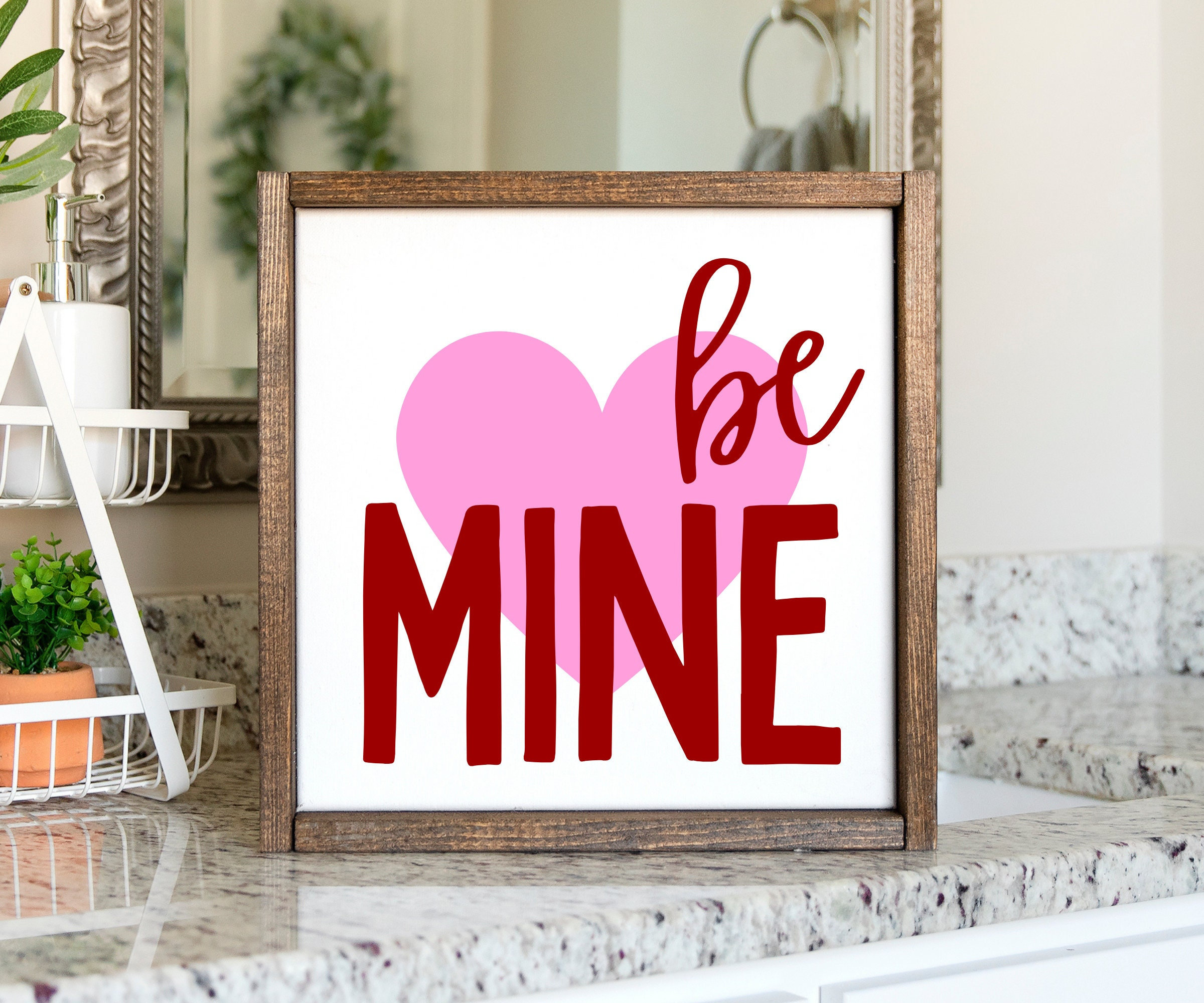 Be Mine Valentine's Day Wood Sign: Printed Pine Frame - Etsy