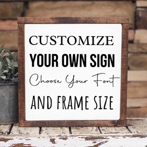 Custom Sign, Quote Sign, Personalized Sign, Create Your Own Sign ...