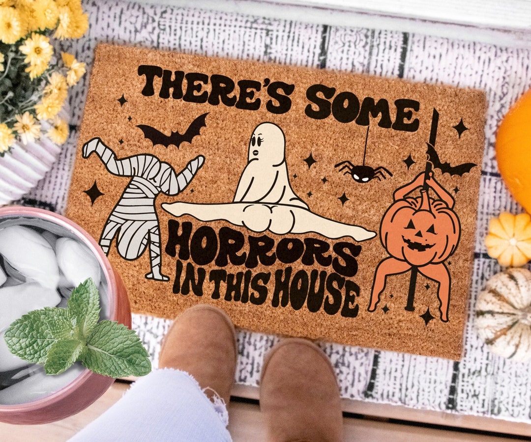 There's Some Horrors in This House Doormat, Funny Ghost Pumpkin Door ...
