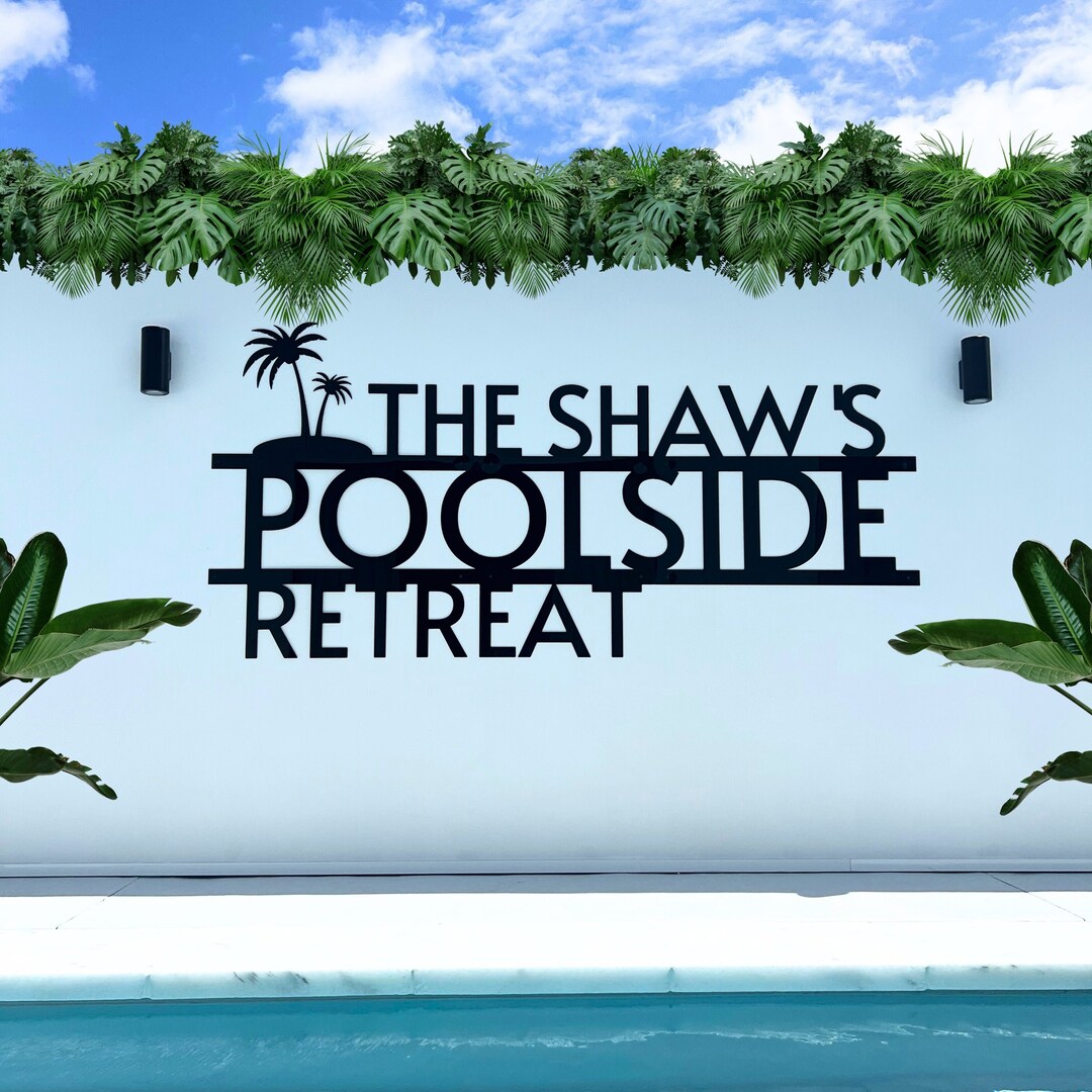 Custom Made Tropical Palm Oasis Retreat Poolside Sign, Personalised ...