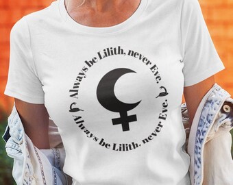 Always Be Lilith Shirt - Etsy