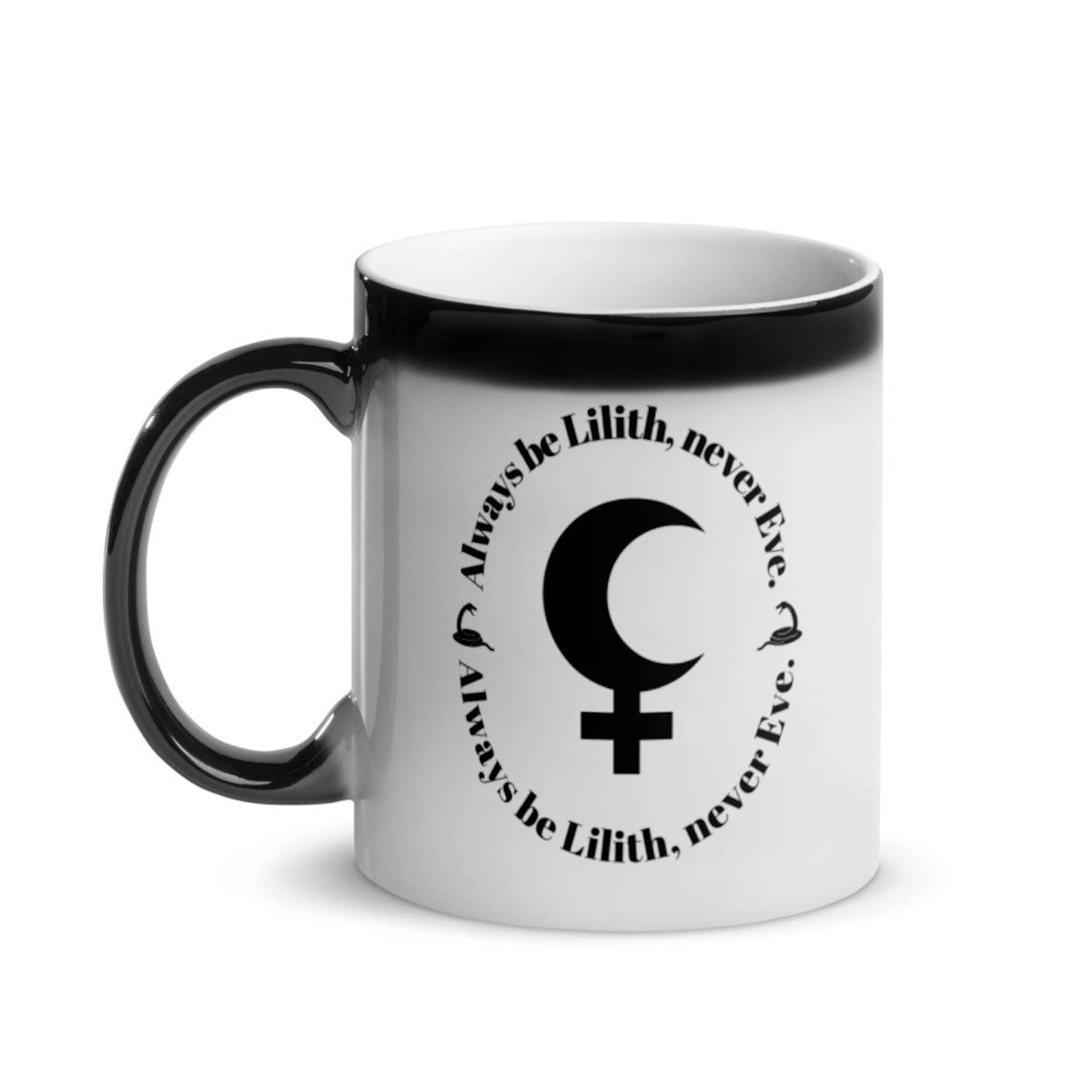 Always Be Lilith Never Eve Mug, Lilith Coffee Mug, Goddess Lilith ...
