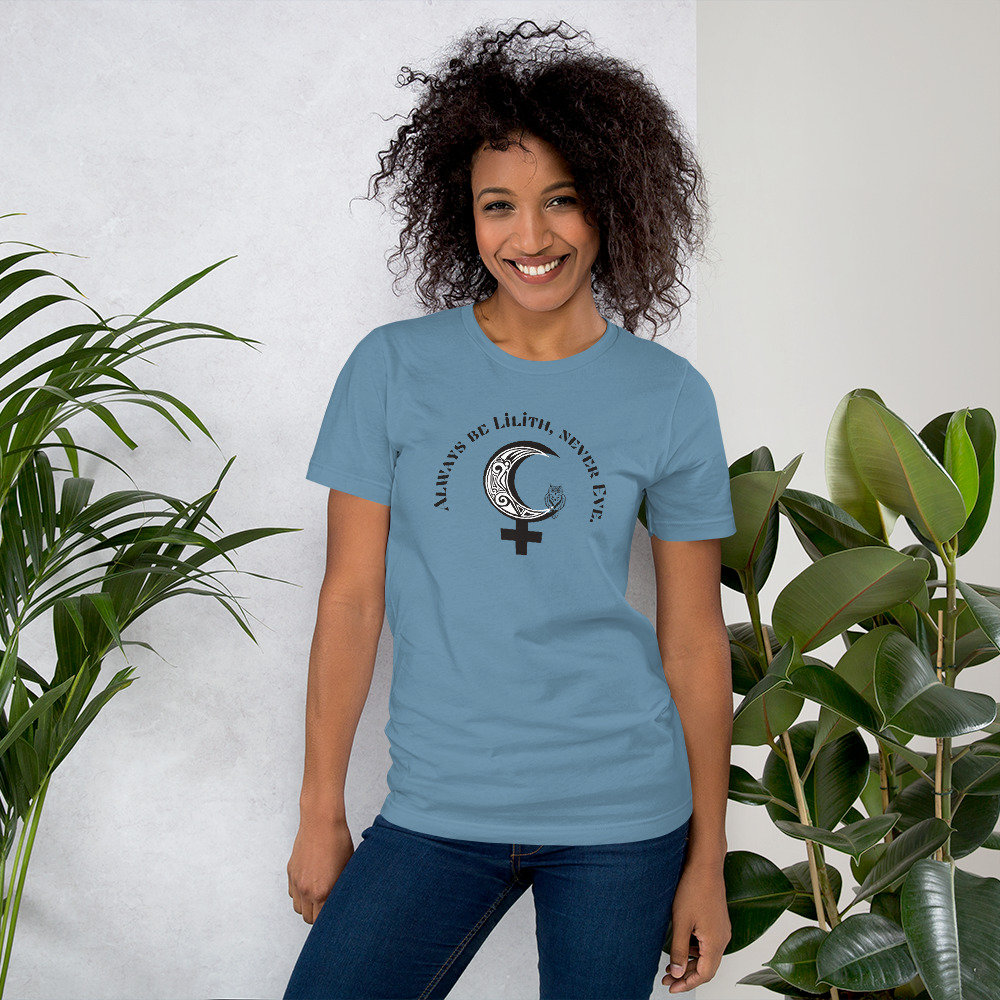 Always Be Lilith Never Eve Shirt - Goddess Lilith T-shirt, Witch Shirt ...