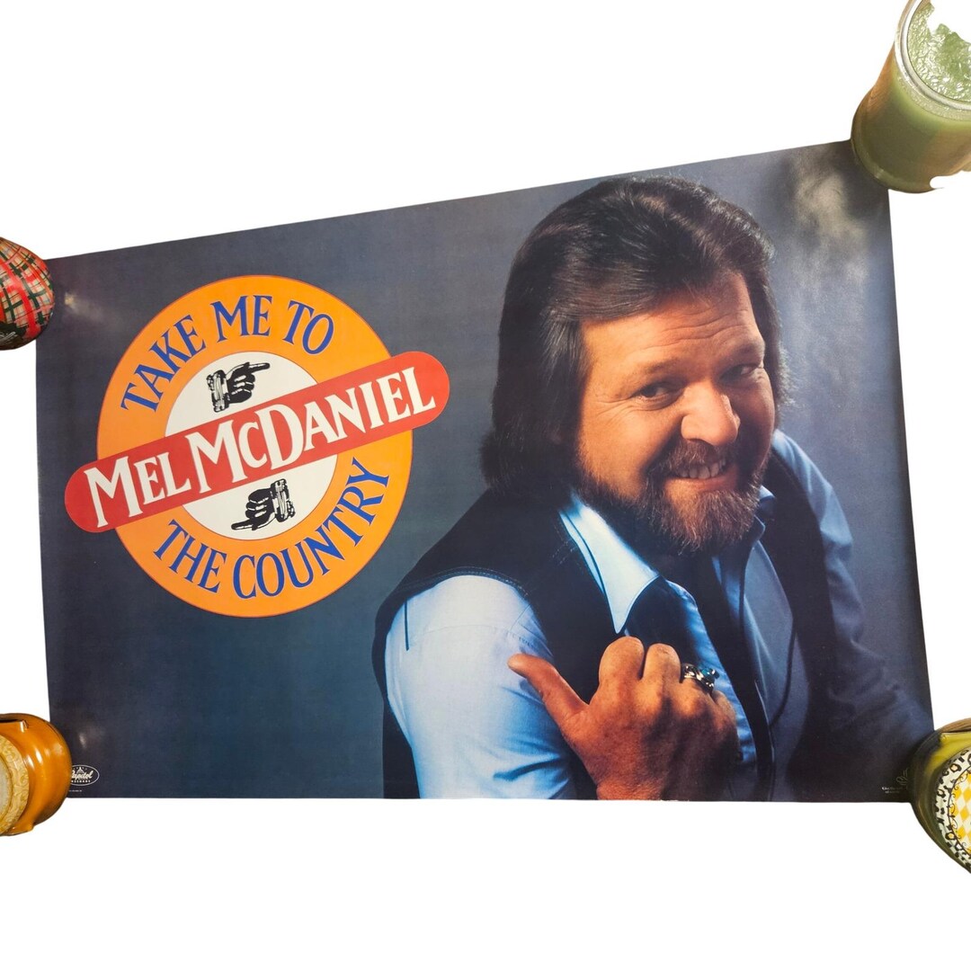 Mel Mcdaniel Take Me to the Country Vintage 1982 Promo Album Poster ...