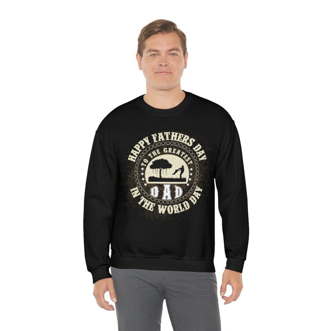 Best Dad Ever Sweater - Father's Day Gift - Mens Daddy Sweatshirt ...