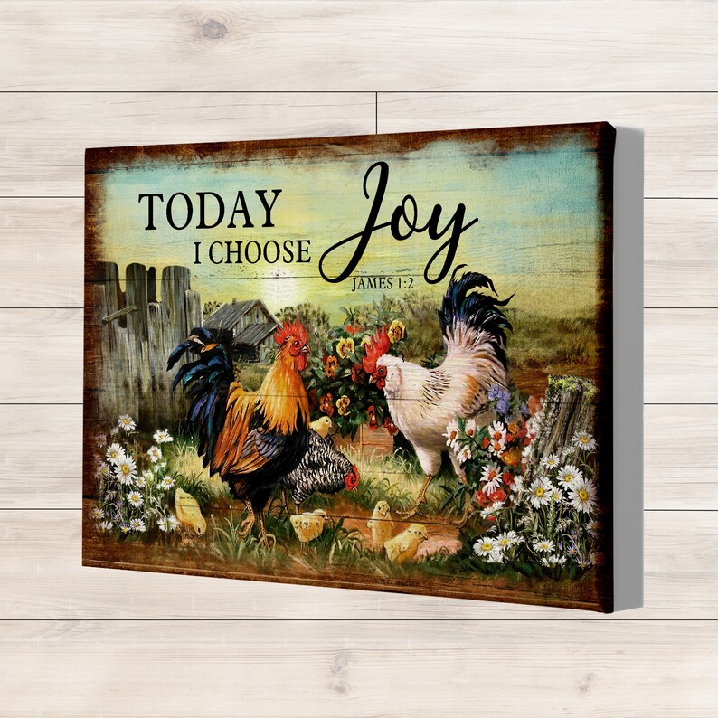 Chicken Farmhouse Canvas, Today I Choose Joy Poster, Farmhouse Cattles ...