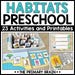 Habitats Preschool Activities | Animal Homes Pre-k Homeschool Preschool ...