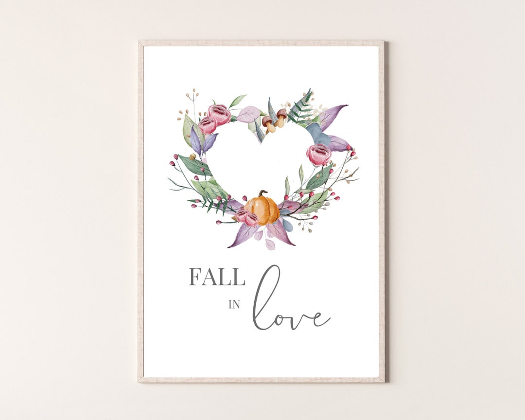 Fall in Love Printable Wall Art | Love Heart Wreath | Autumn Home Decor ...
