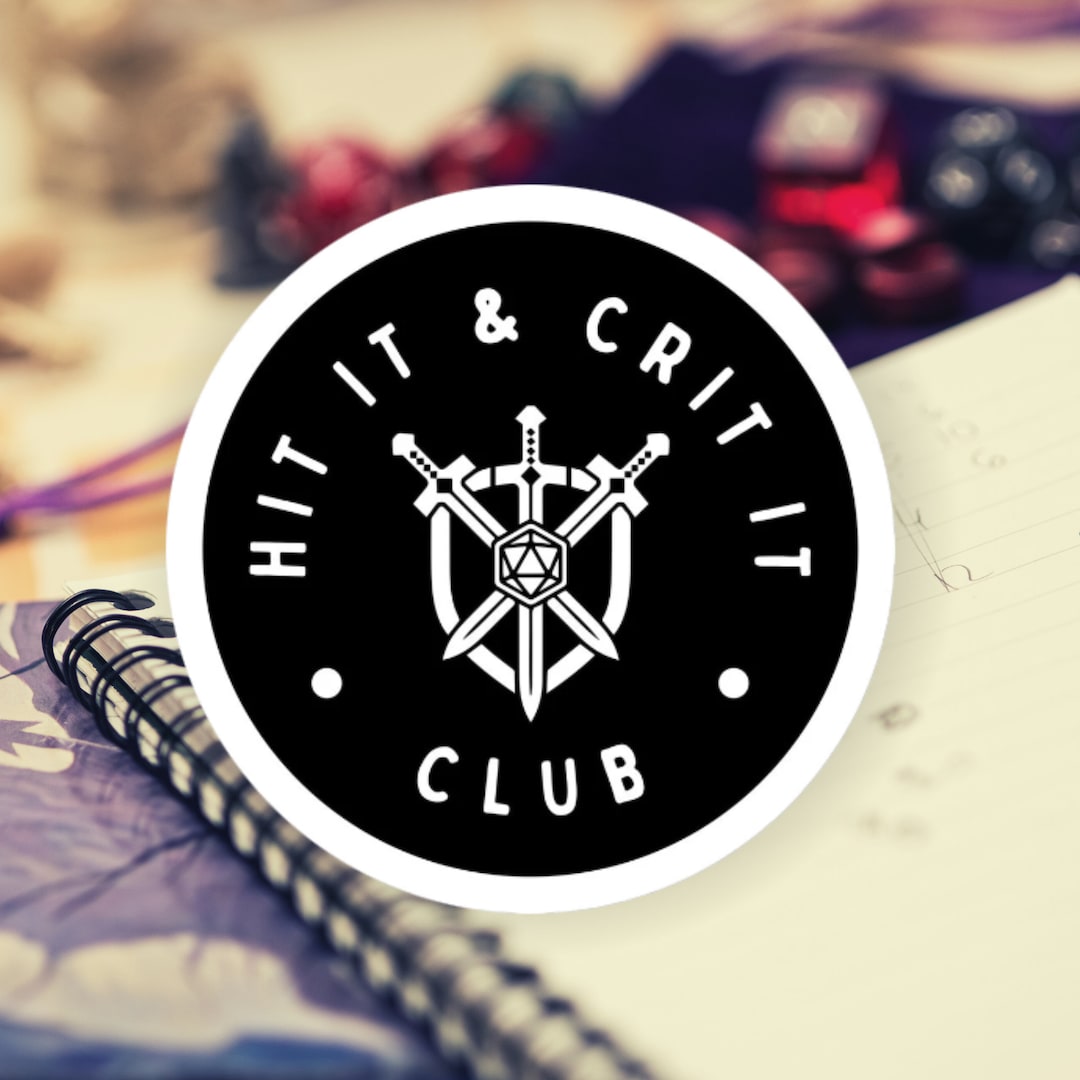 Dnd Sticker Hit It & Crit It Club: Cool Dnd Gifts, Dungeon Master Gift ...