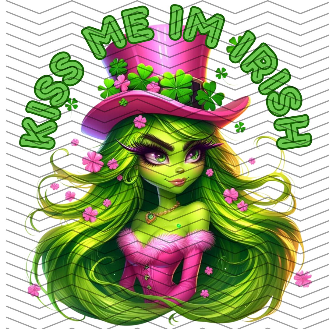 St.patricks Day Grouch, Kiss Me I'm Irish, Cute Girl Grouch, Inducing ...