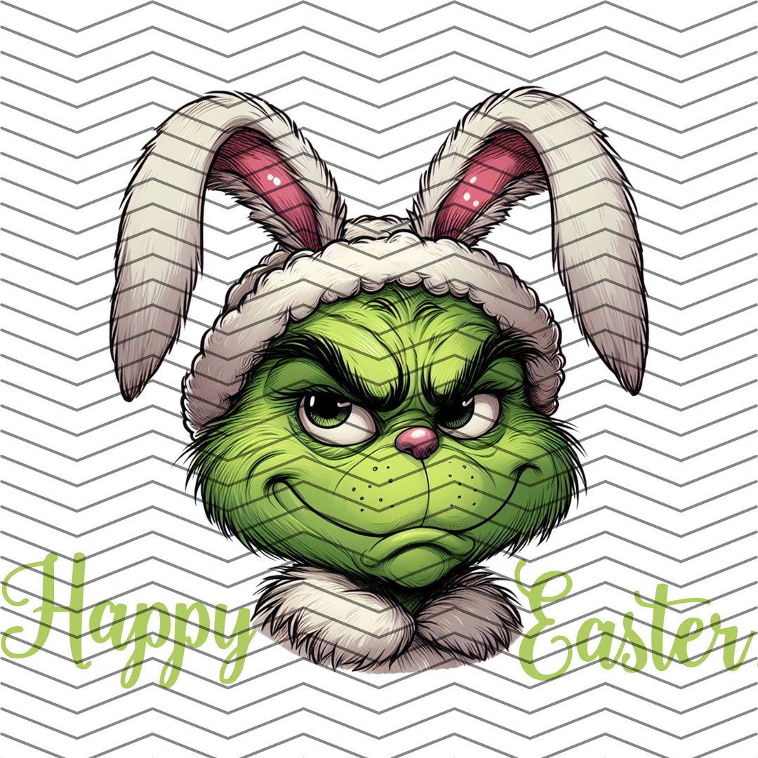 Happy Easter Grinch Png, Grinch Lovers Png, Easter Bunny Grinch ...