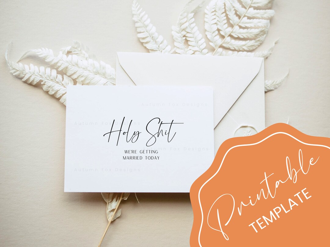 Printable Holy Shit, We're Getting Married Today Card | Fiance | Bride ...
