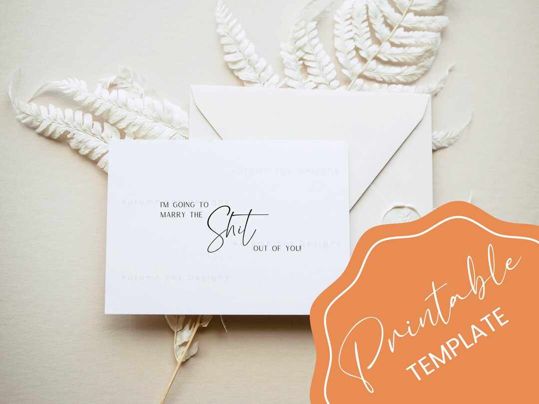 Printable I'm Going to Marry the Shit Out of You Card | Fiance | Bride ...