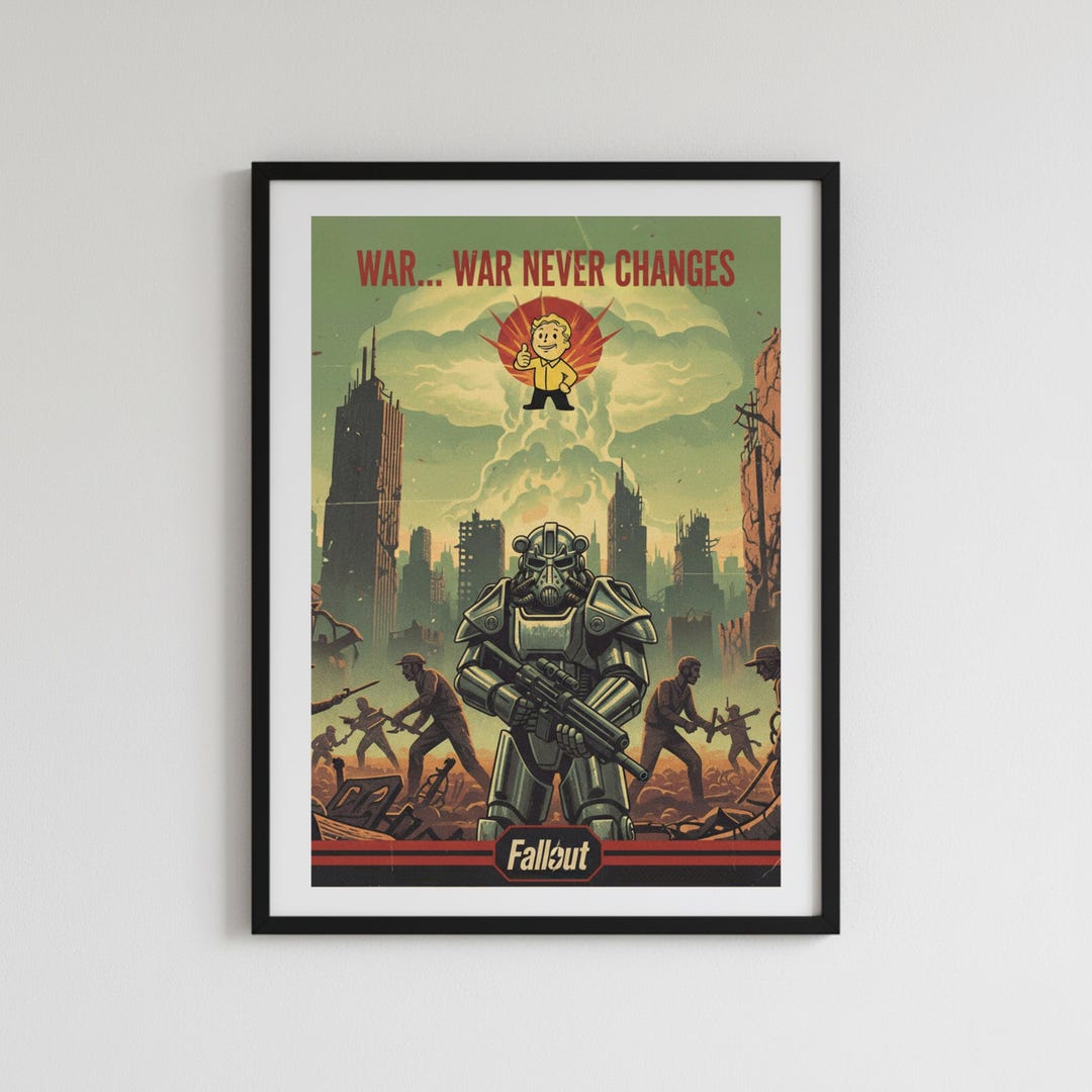 Fallout Poster, War Never Changes, Fallout 4 Room Decor - Etsy