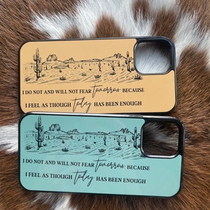 Will Not Fear Tomorrow, Today Has Been Enough / Cowboy Poetry / iPhone ...