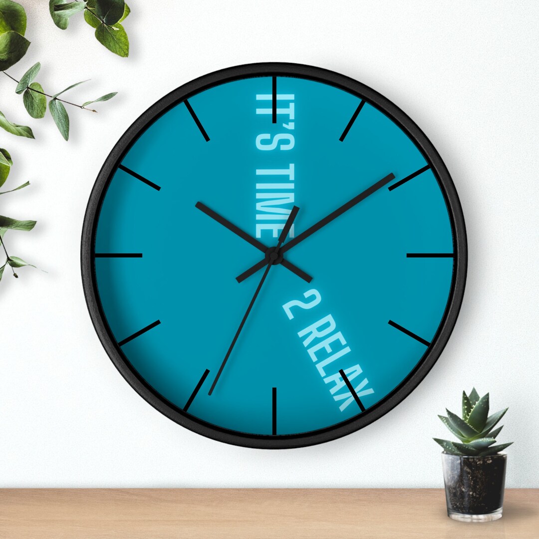 Its Time 2 Relax Wall Clock, It is 5 Oclock Somewhere, Humorous Clock ...