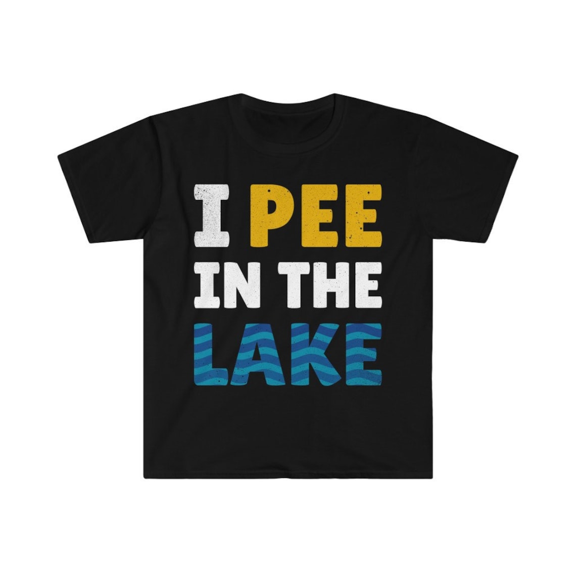 I Pee in the Lake - Funny Lake Life - Summer - Etsy