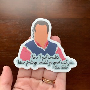 Cameron Tucker Modern Family Sticker, Modern Family Sticker, Good With Pie Sticker, Weatherproof ...