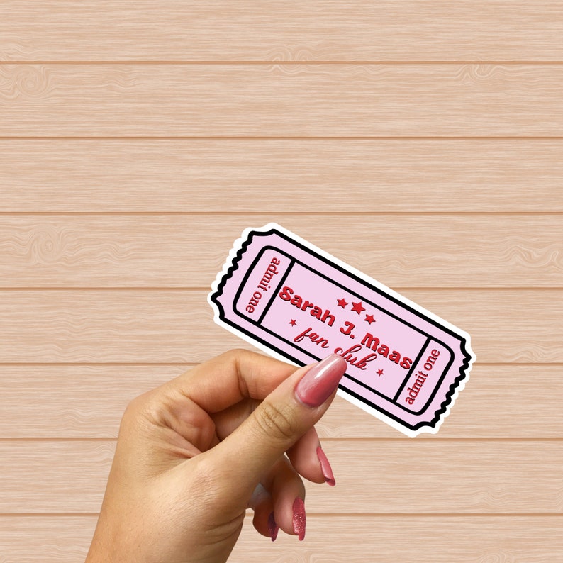Sarah J. Maas Fan Club Sticker Holographic Bookish Ticket Stub Decal ...