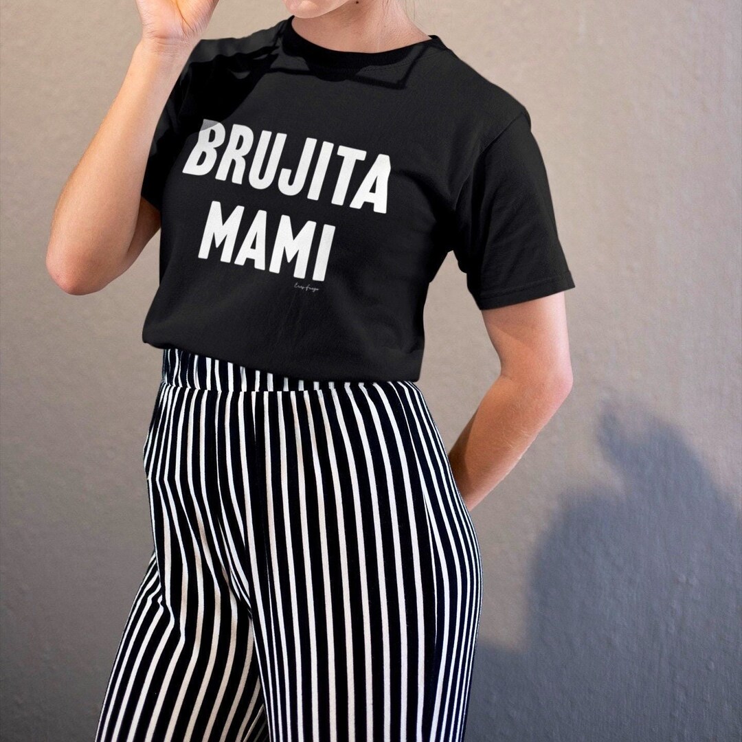 Latina Shirt, Brujita Mami, Día De Las Brujas, Spooky Season, Brujita ...