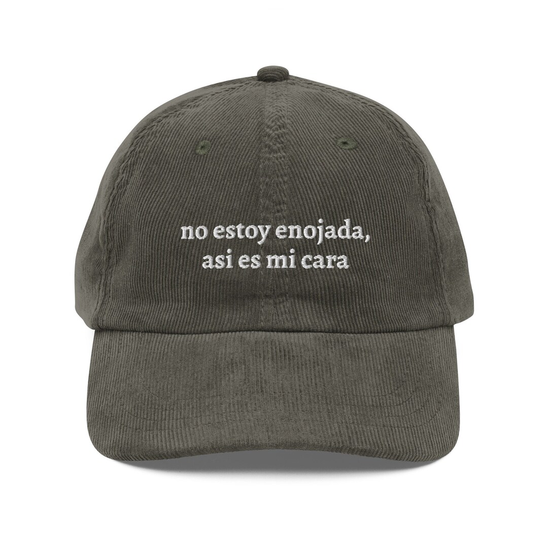 No Estoy Enojada Asi Es Mi Cara, Latina Hat, Latina AF, Funny Spanish ...