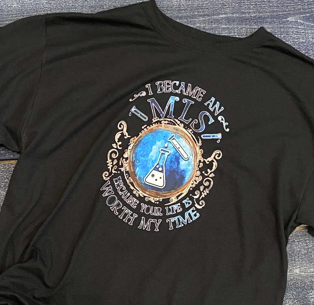 MLS or MLT Lab T-shirt, Gifts for Medical Laboratory Professionals ...