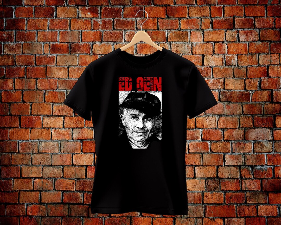 Ed Gein T-shirt - Etsy