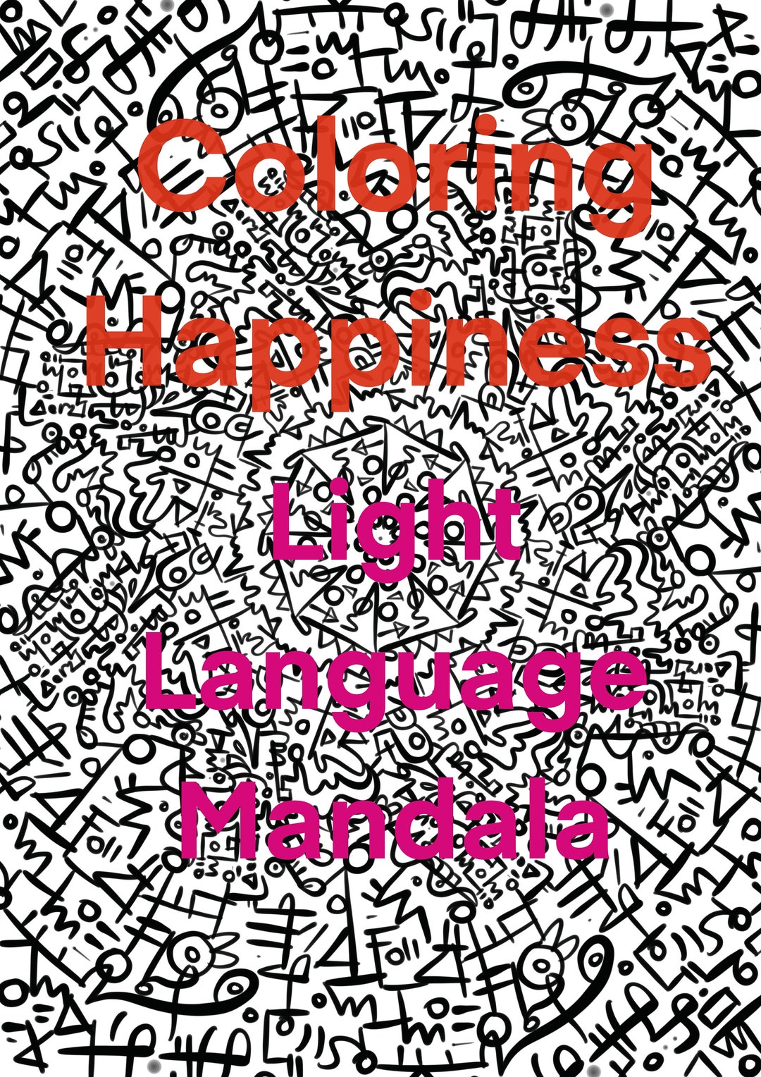 Coloring Happiness - Light Language Colouring Page - Etsy