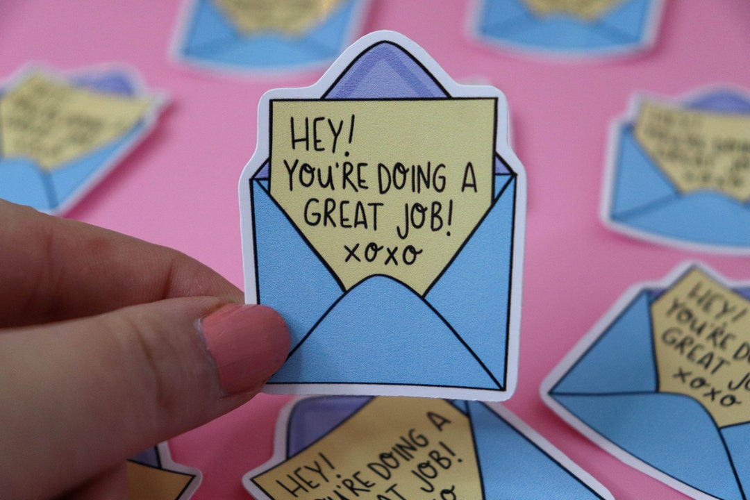Positive Quote Sticker, Hey You're Doing a Great Job, Affirmation ...
