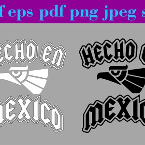Hecho En Mexico SVG, Made in Mexico Svg, Eagle of Mexico Svg, Mexico ...