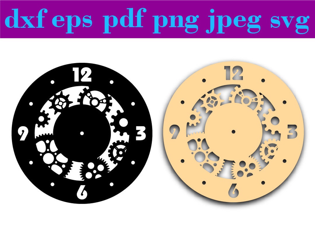 Steampunk CLOCK Svg, CLOCK Dxf, Steampunk Svg, Decor Svg, SVG for ...