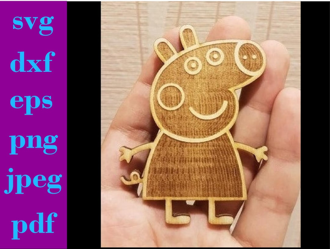 Wood Pig Pepp 3d Model Pepa Toy Laser Instant Download Dxf Cdr Svg ...