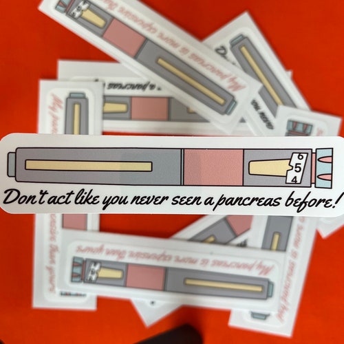 Dont Act Like You Never Seen a Pancreas Before Type 1 T1D - Etsy