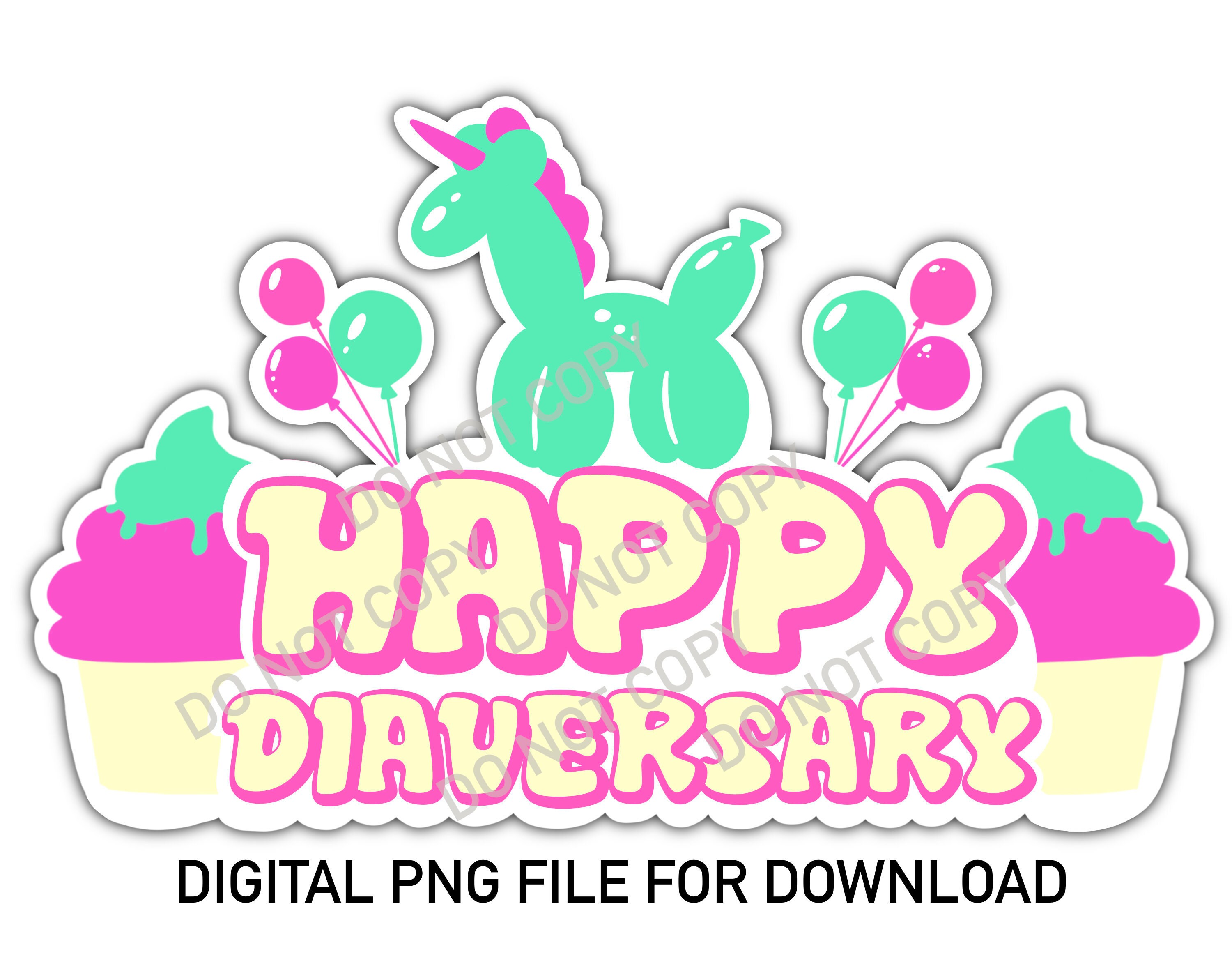 Happy Diaversary Type One Diabetes Digital Download PNG | Etsy