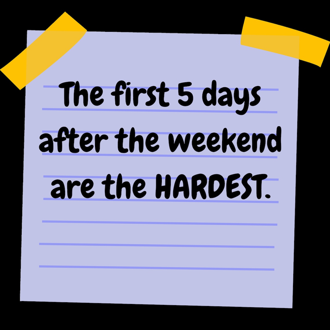 The First 5 Days After the Weekend Are the HARDEST. Weekend - Etsy