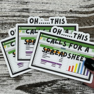 Oh. This Calls for a Spreadsheet Sticker, Spreadsheet Stickers, Excel ...