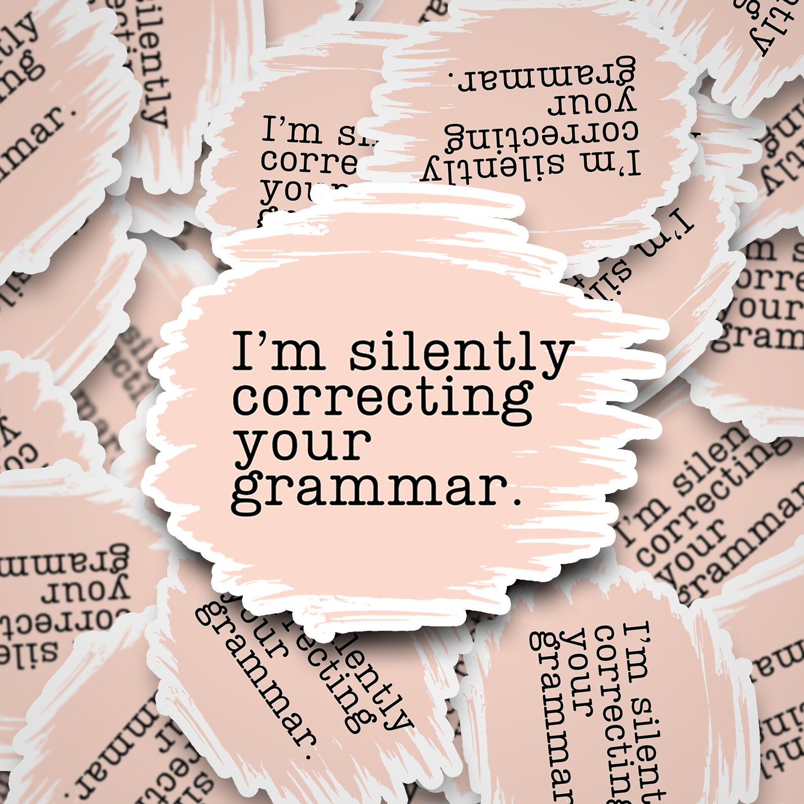 I'm Silently Correcting Your Grammar Grammar Stickers - Etsy