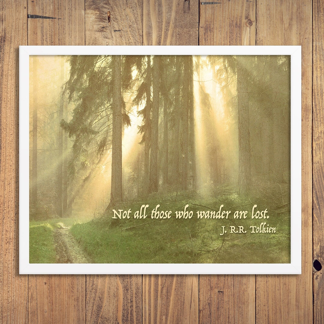 Not All Those Who Wander Are Lost, J. R. R. Tolkien Quote, Framed Wall ...