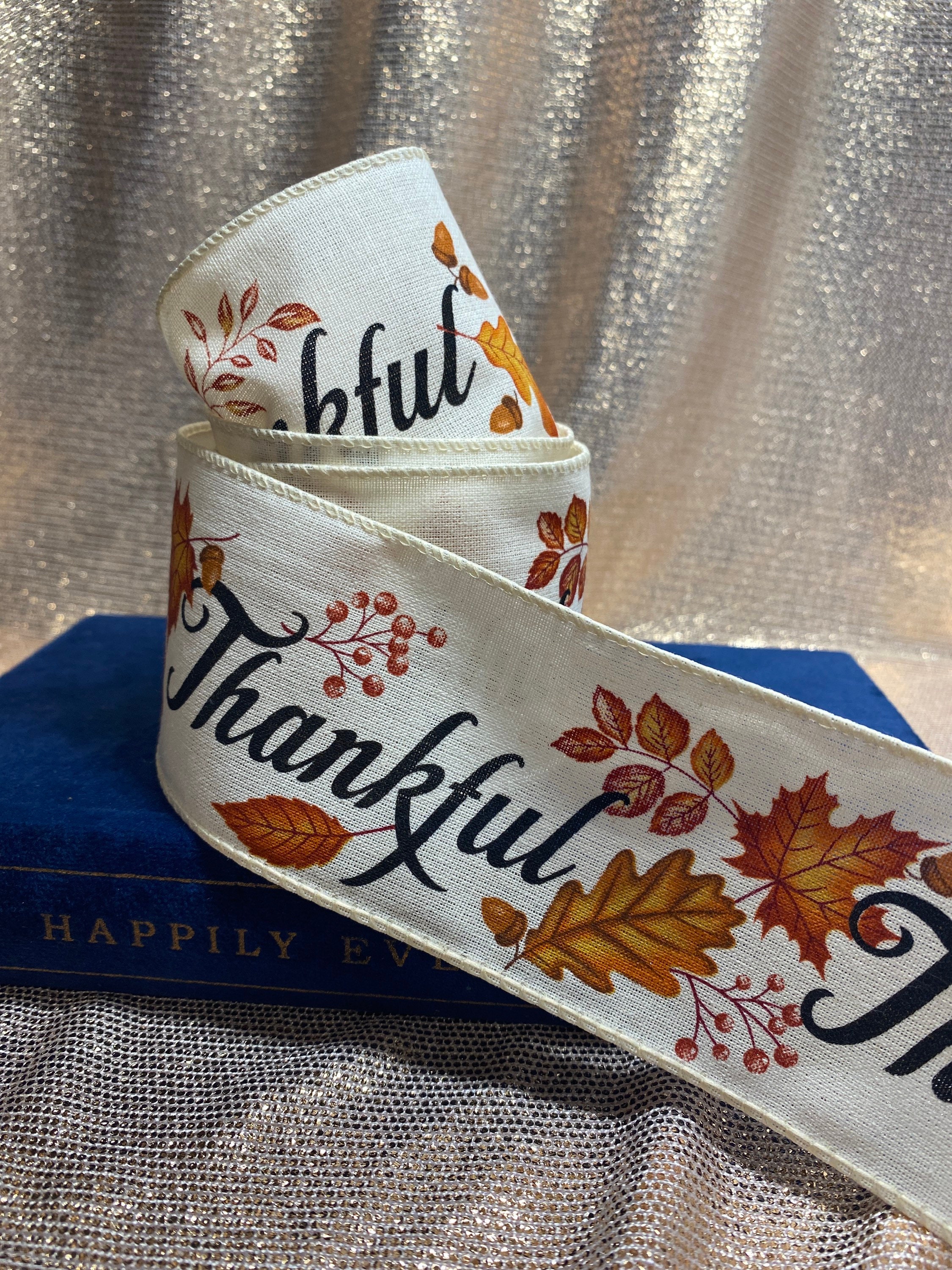 Thankful Fall Harvest Wired Ribbon Autumn Leaves Canvas Ribbon - Etsy