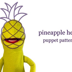 Pineapple Head Puppet Pattern Digital Download - Etsy