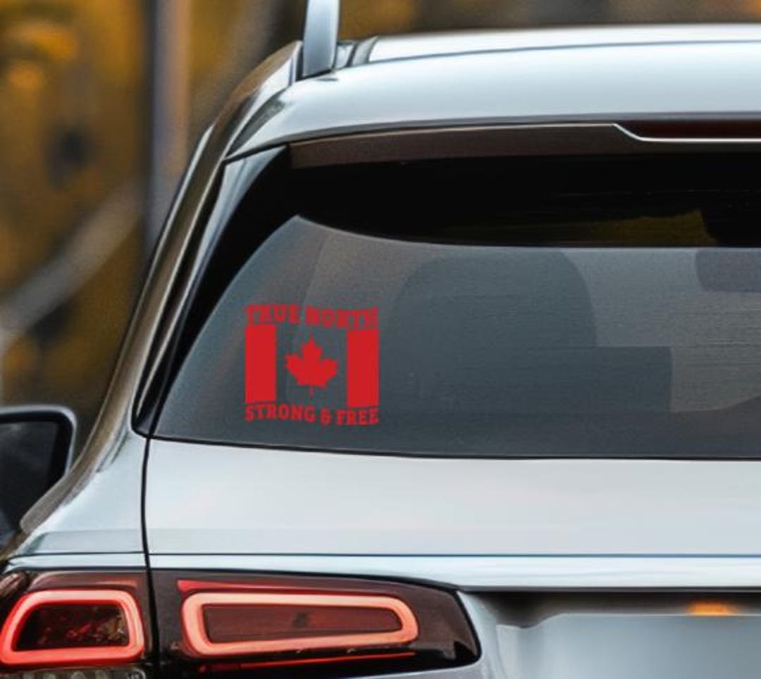 Canada Flag True North Strong & Free Vinyl Decal, Canada Flag Car ...