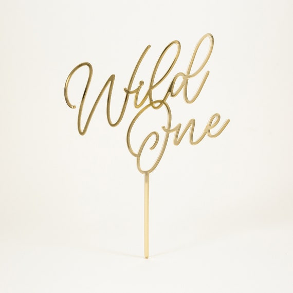 WILD ONE Cake Topper Choose Your Material | Etsy