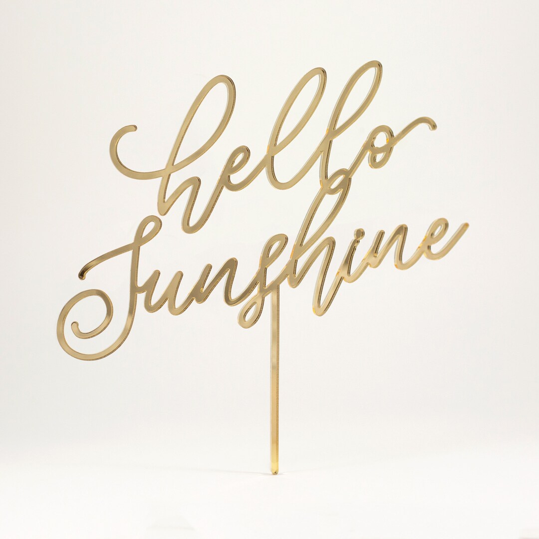 HELLO SUNSHINE Cake Topper Choose Your Material - Etsy