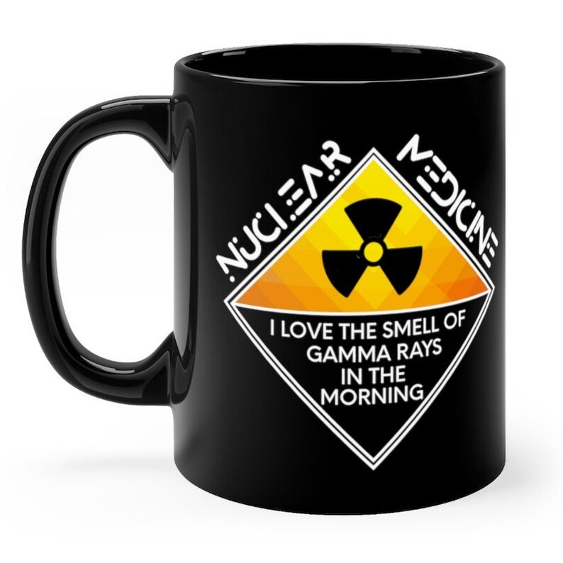 Nuc Med Tech, Physicist Gift, Nuclear Medicine, Gamma Rays, Radioactive ...